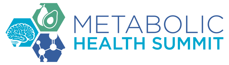 Metabolic Health Summit | Metabolic Health Summit